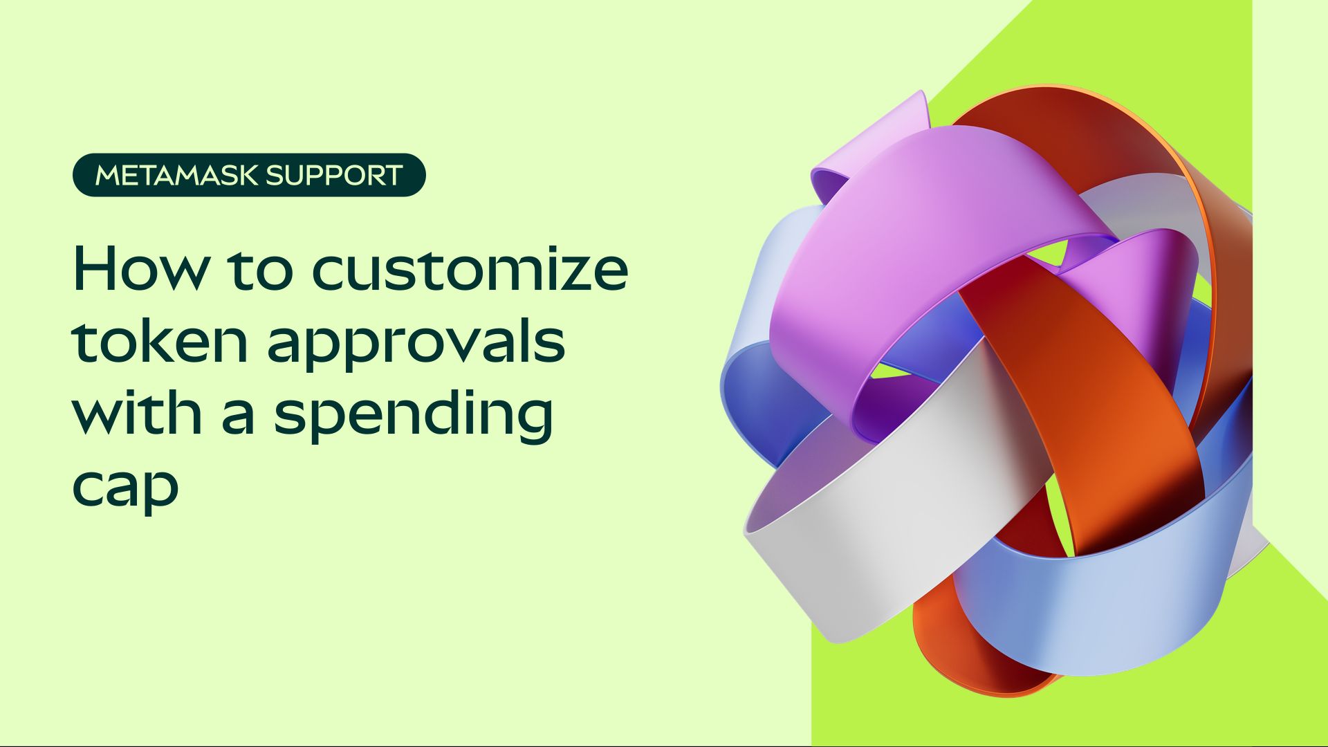 How To Customize Token Approvals With A Spending Cap Metamask Help Center