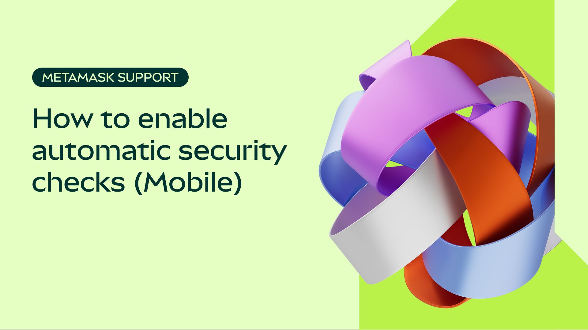 How to enable automatic security checks (Mobile) | MetaMask Help Center How to enable automatic security checks (Mobile) | MetaMask Help Center